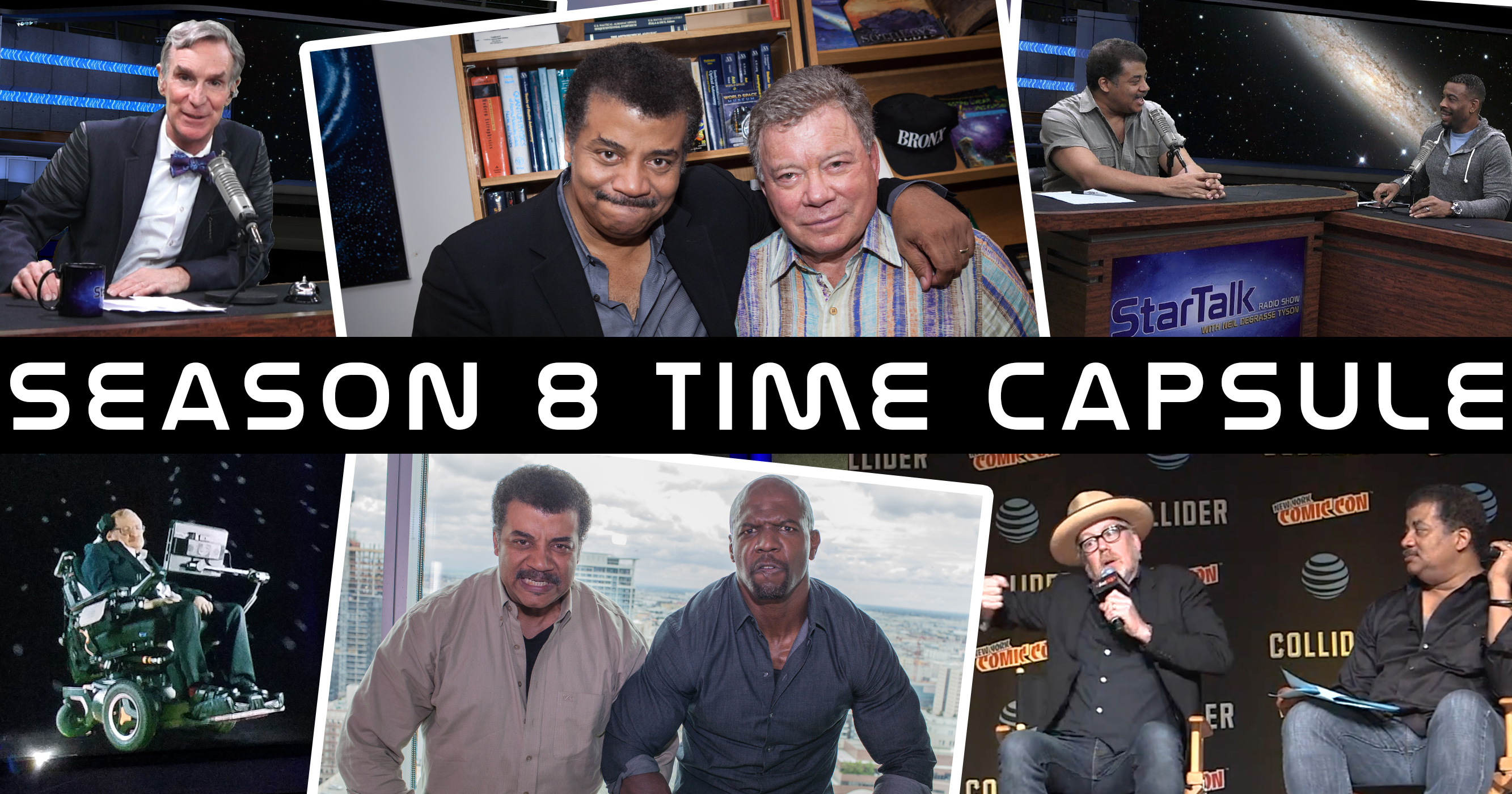 Season 8 Time Capsule (Part 1) - StarTalk Radio : Season 8 Time Capsule ...